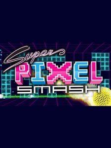 Super Pixel Smash En Ucuz Satın Al