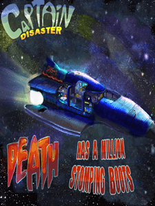 Captain Disaster in: Death Has A Million Stomping Boots En Ucuz Satın Al