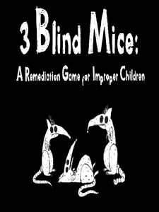 3 Blind Mice: A Remediation Game For Improper Children En Ucuz Satın Al