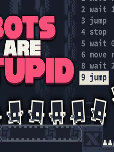 Bots Are Stupid Fiyatı | En Ucuz Satın Al
