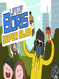 Life of Boris: Super Slav En Ucuz Satın Al