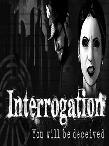 Interrogation: Deceived En Ucuz Satın Al