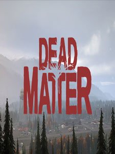Dead Matter En Ucuz Satın Al