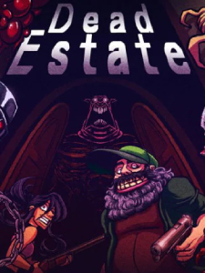 Dead Estate - PC Fiyatı | En Ucuz Satın Al